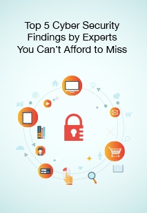 Top 5 Cyber Security Findings You Can't Afford To Miss